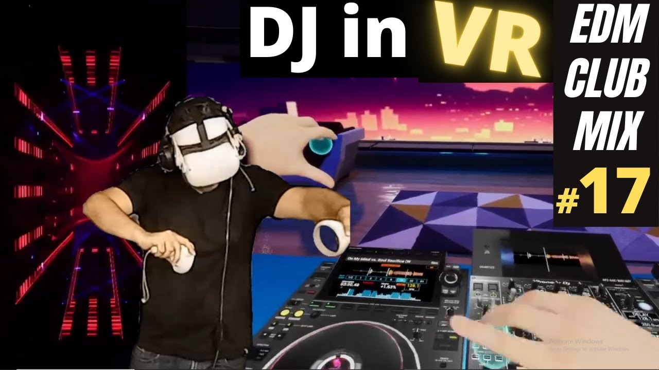 TRIBE XR DJ in VR | DJ using Oculus Quest 2 | EDM CLUB MIX #17 - YouTube