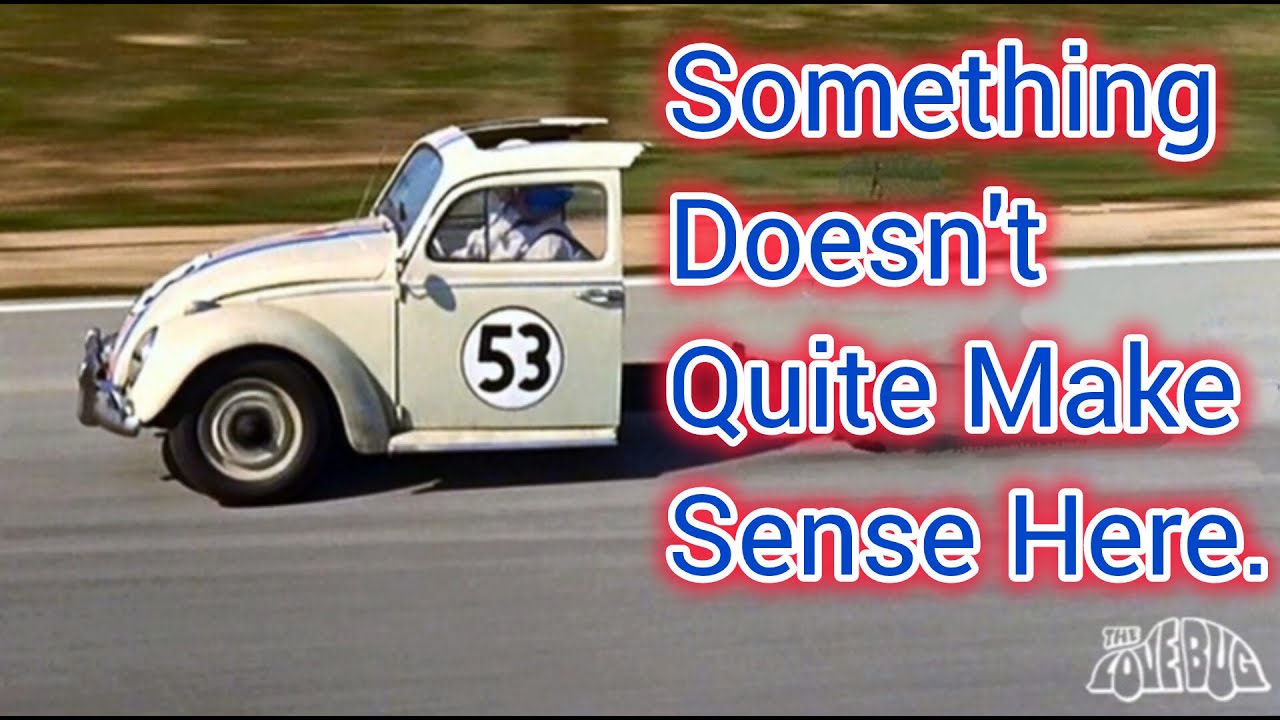 I Have A Problem With The Love Bug Herbie When He Splits In 2. - YouTube