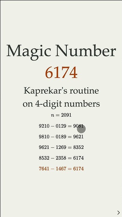 Magic number 6174 and Kaprekar's Operation on 4-digit Integers - YouTube