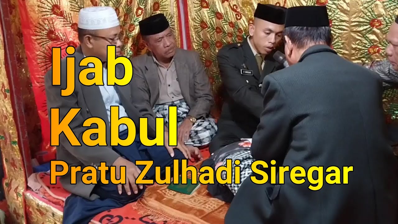 IJAB KABUL PRATU ZULHADI SIREGAR & EKA AULIYA - YouTube