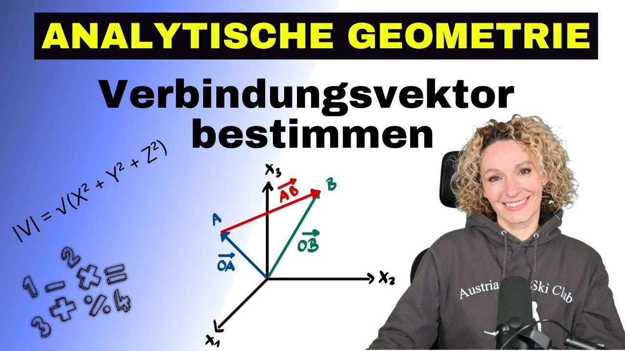 Verbindungsvektor aufstellen / Differenzvektor berechnen– einfach ...