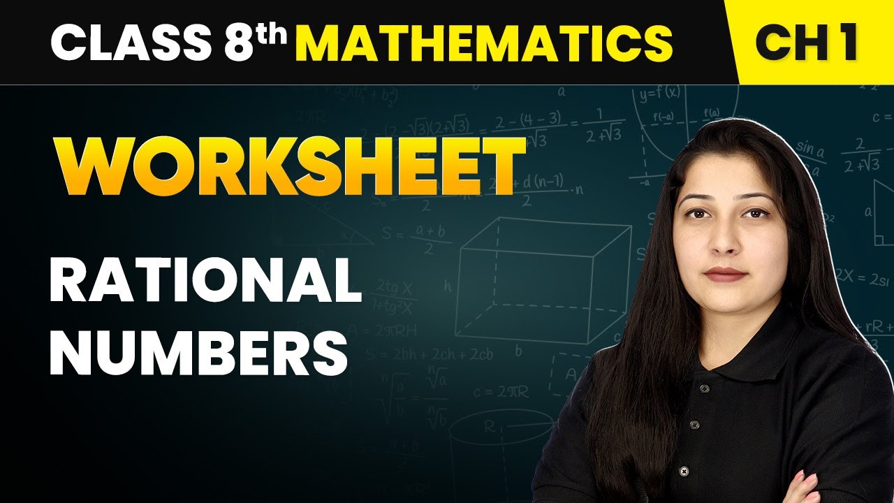 Rational Numbers - Worksheet | Class 8 Mathematics Chapter 1 | CBSE ...