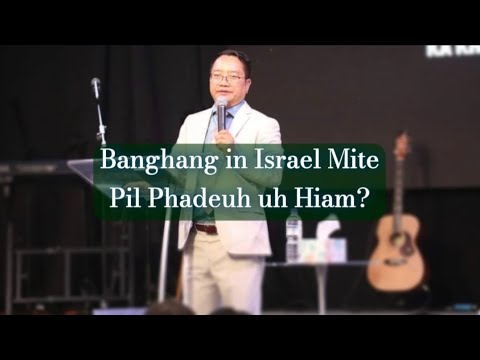 Israel Mite' Pilna Thusim | Sia Lal no - YouTube