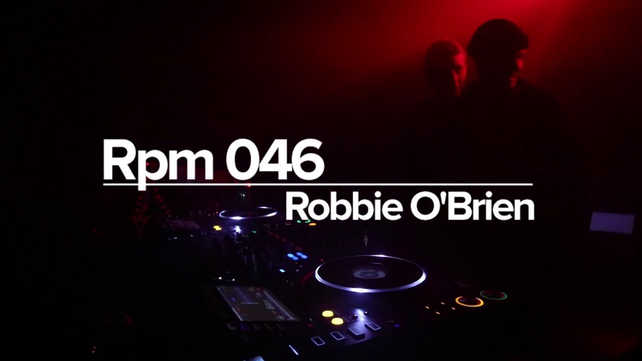 Rpm 046 Robbie O'Brien - YouTube