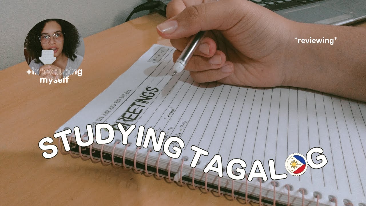 finally starting to study TAGALOG + introducing myself 🇵🇭 - YouTube