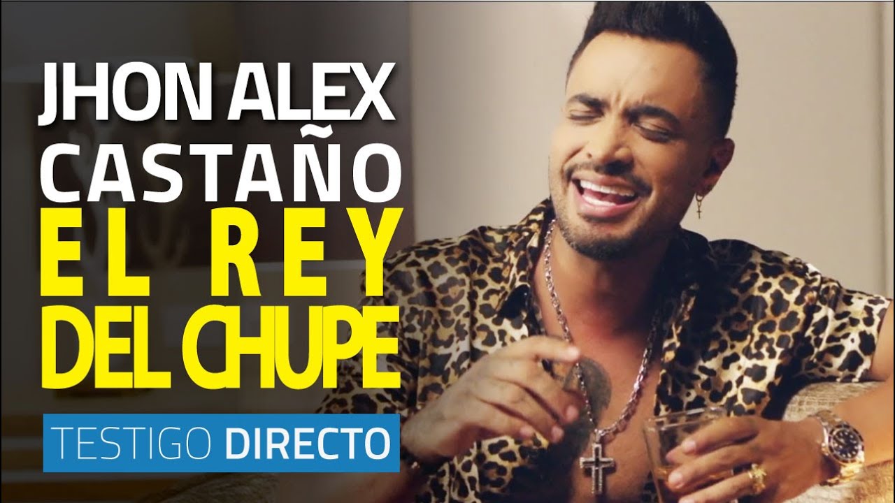 Jhon Alex Castaño: el rey del "chupe" - Testigo Directo HD - YouTube