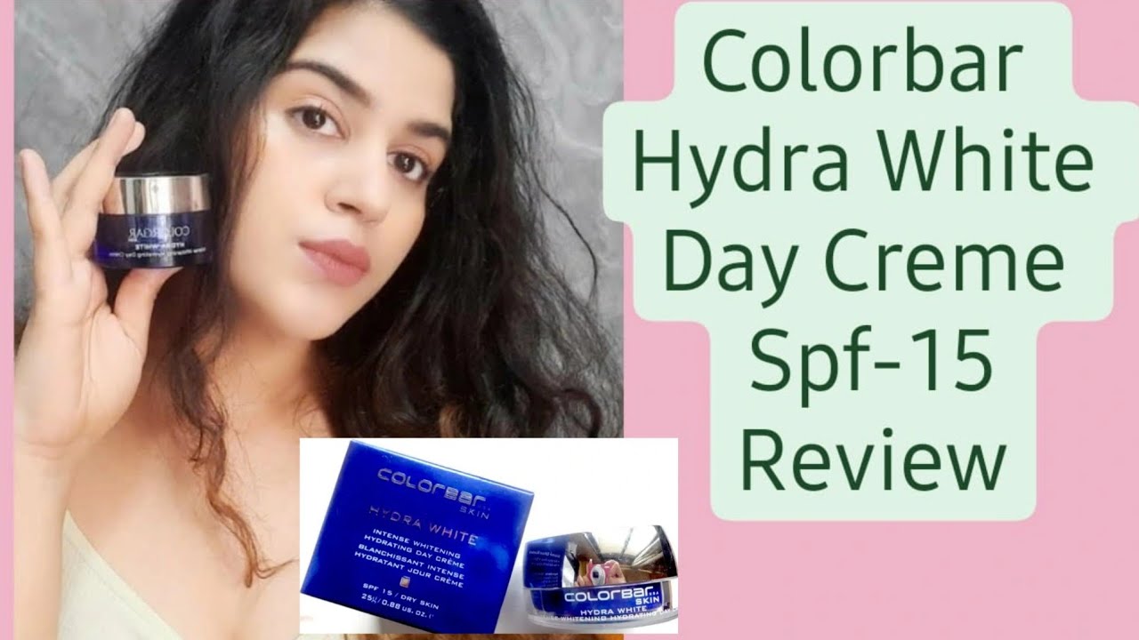 Colorbar Hydra White Day Creme COLORBAR YouTube colorbar-hydra-white-day-creme-colorbar-youtube