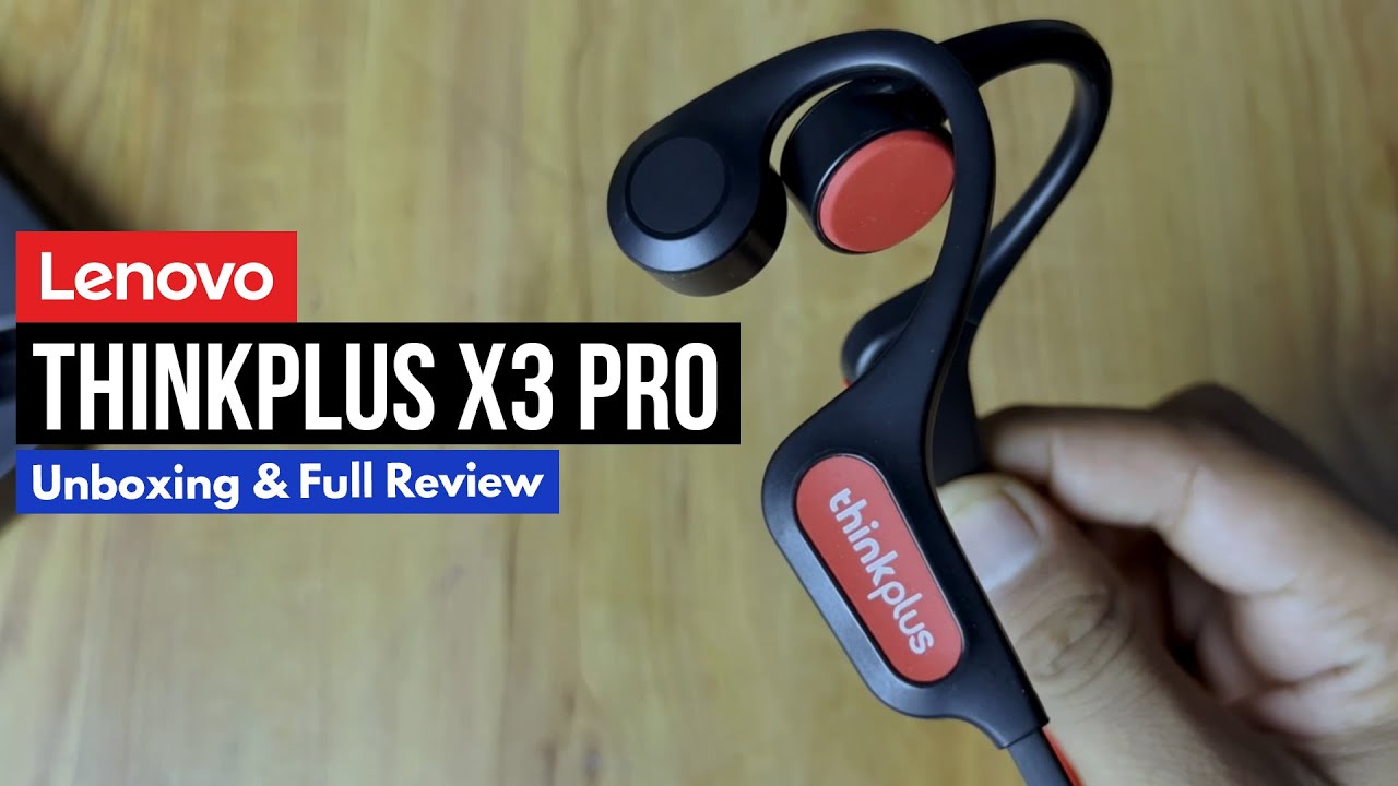 Lenovo Thinkplus X3 Pro | Budget Bone Conduction Headphones | Unboxing ...