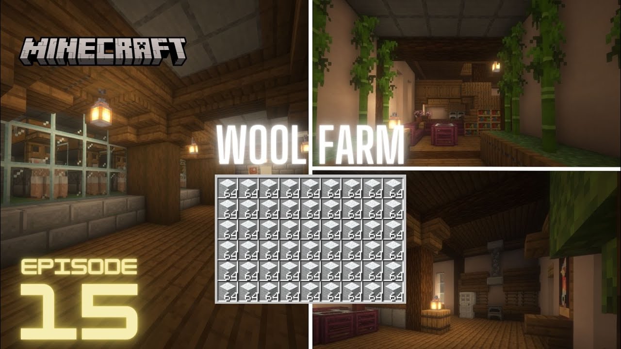 Wool Farm dan Interior Rumah | Minecraft Indonesia SMP 15 - YouTube