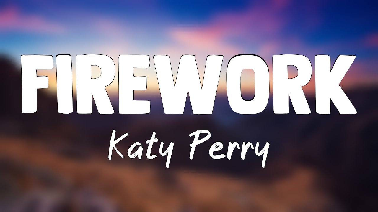 Firework - Katy Perry[Letra]🎼 - YouTube