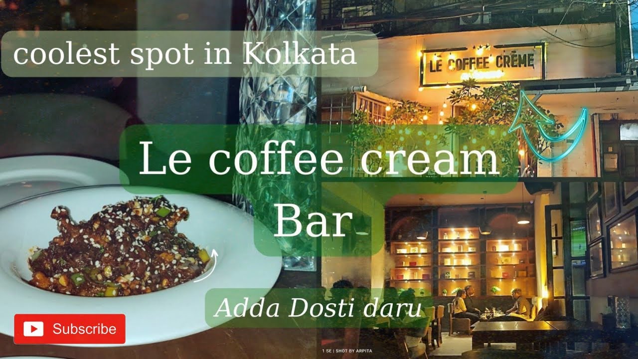 Le coffee cream Bar ।। One of the coolest spots in Kolkata।। Arpita ...