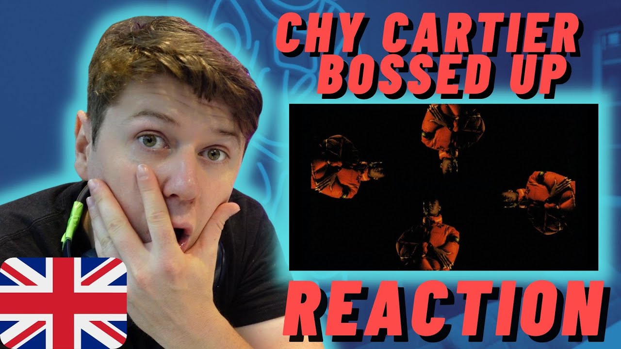 Chy Cartier - BOSSED UP - IRISH REACTION - YouTube