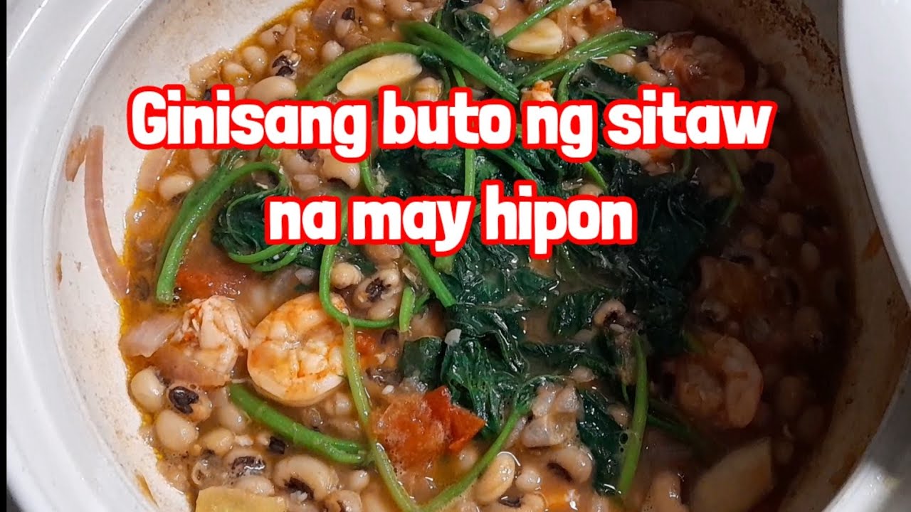 Ginisang buto ng sitaw (dried beans) na may hipon at talbos ng kamote # ...