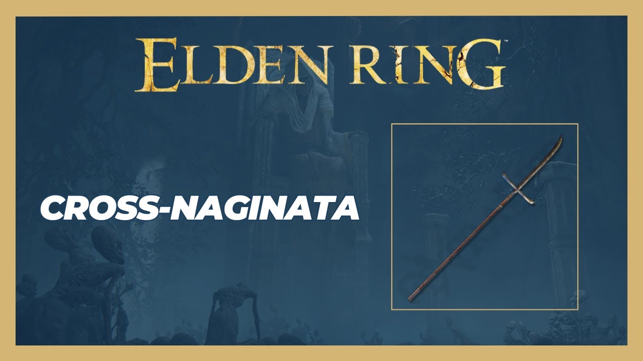 Cross-Naginata Weapon Location - Elden Ring - YouTube