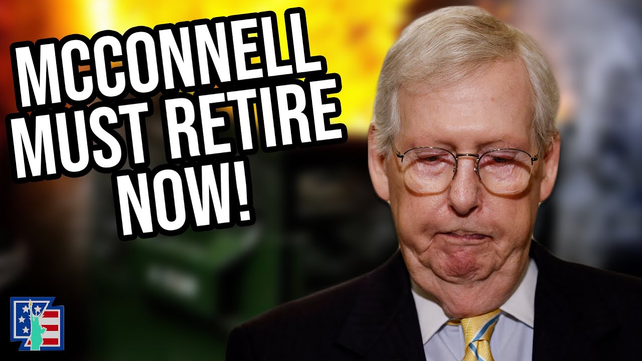 Mitch McConnell Must Retire Now! - YouTube