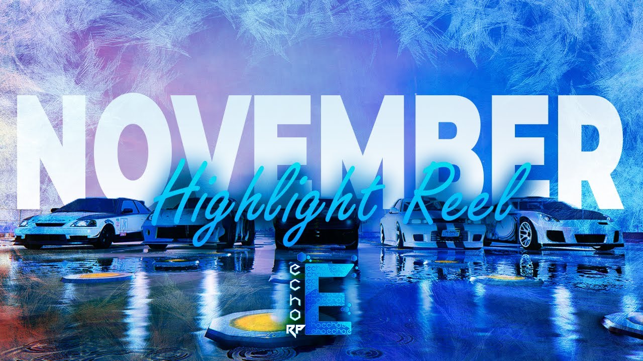 EchoRP Highlight Reel | November 2023 #1 - YouTube