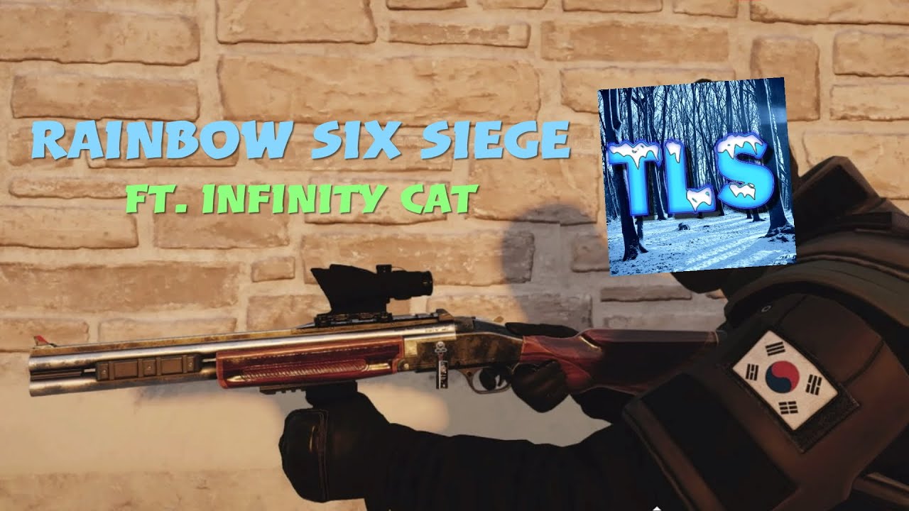 Infinity cats first match! | Rainbow six siege ft Infinity cat - YouTube
