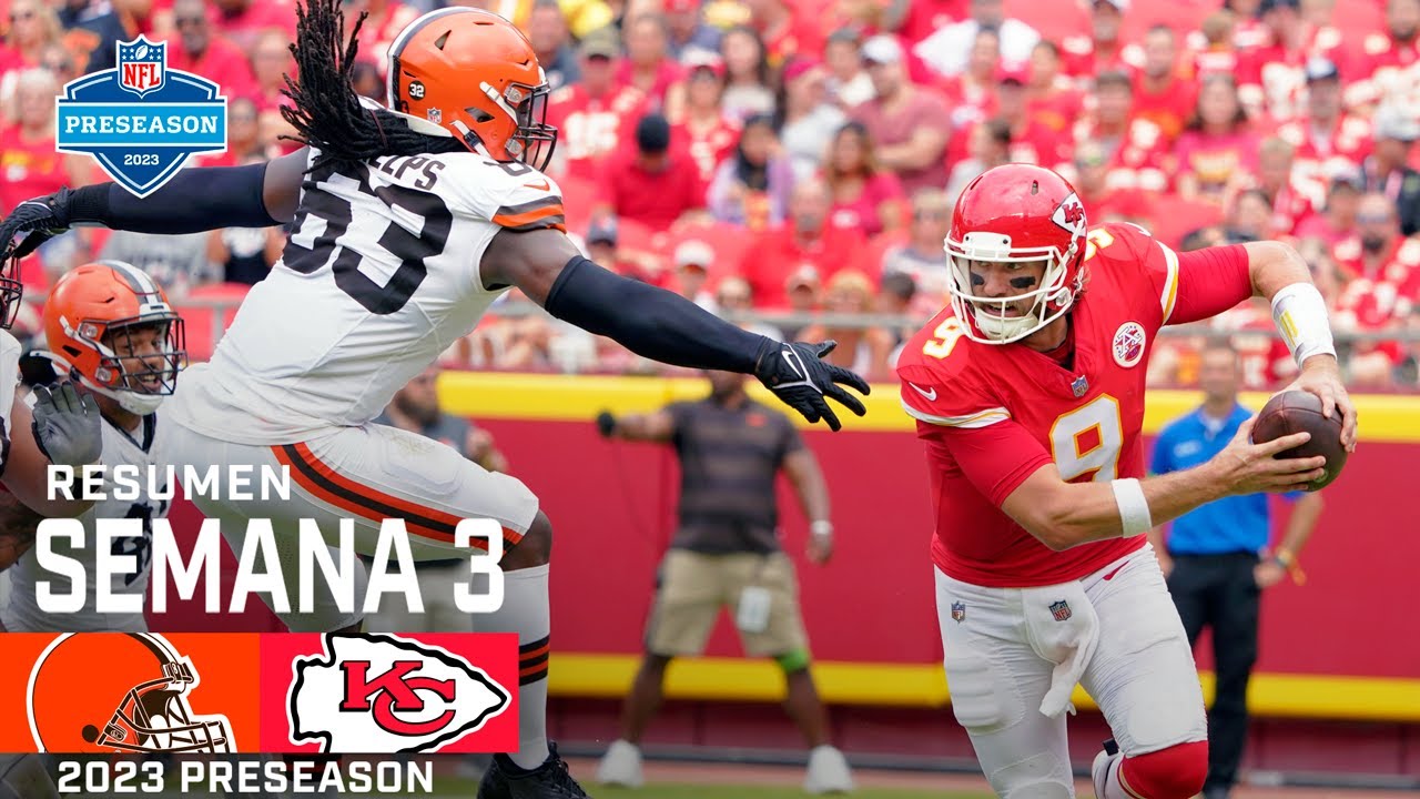Cleveland Browns vs. Kansas City Chiefs | Pretemporada NFL 2023 ...