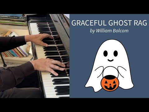 GRACEFUL GHOST RAG by William Bolcom (볼콤 - 우아한 유령) - YouTube