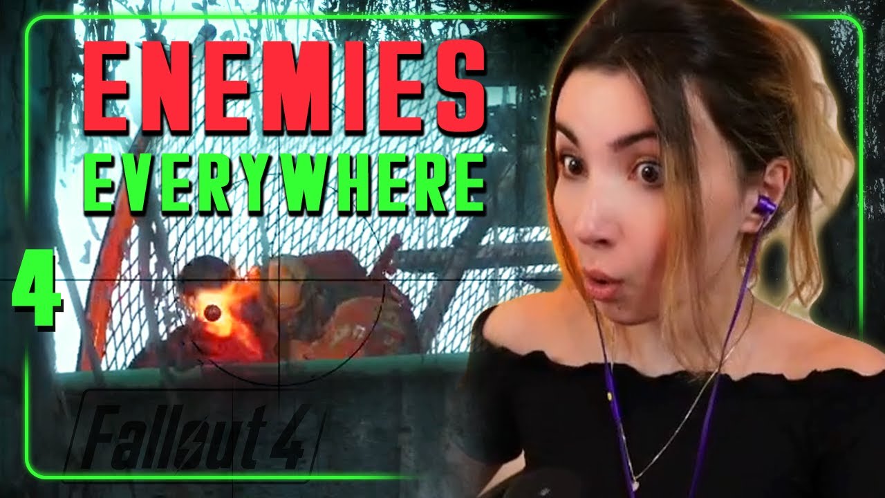 Enemies Everywhere | Fallout 4 - [ Part 4 ] 🔫 Very Hard Difficulty ...