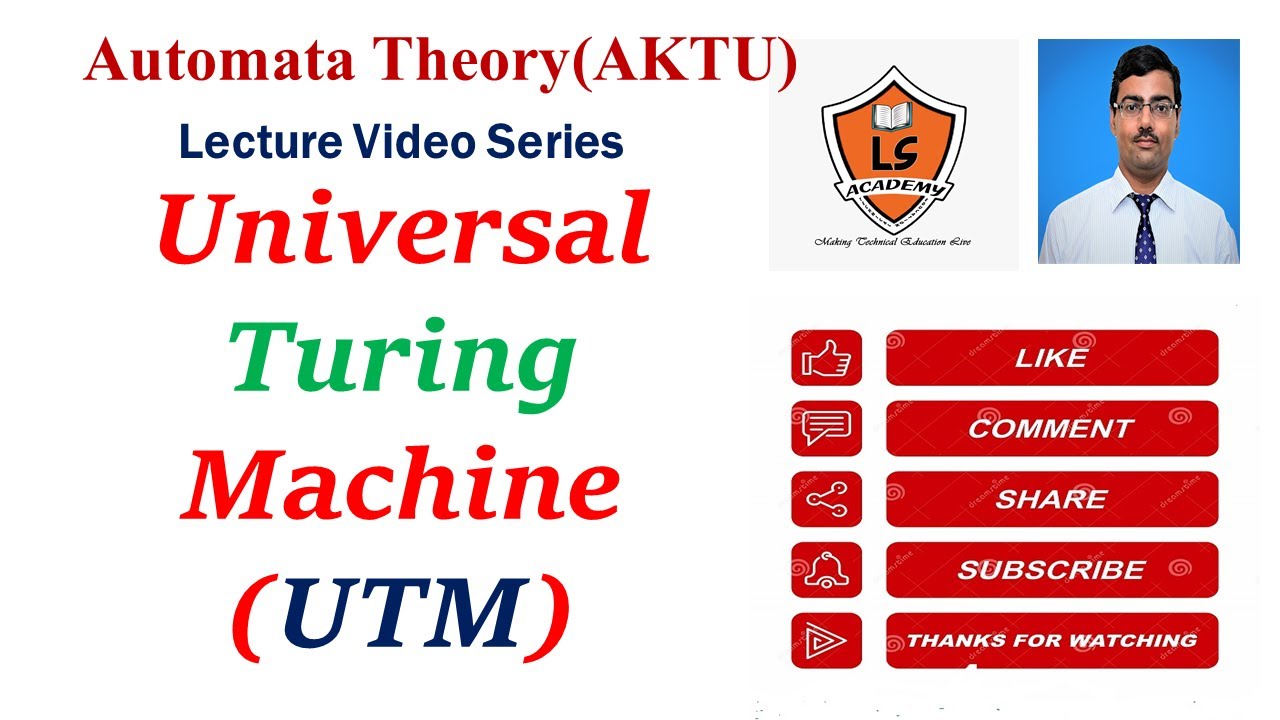 Universal Turing Machine Explained Theory Of Automata Toc Ls Academy Youtube