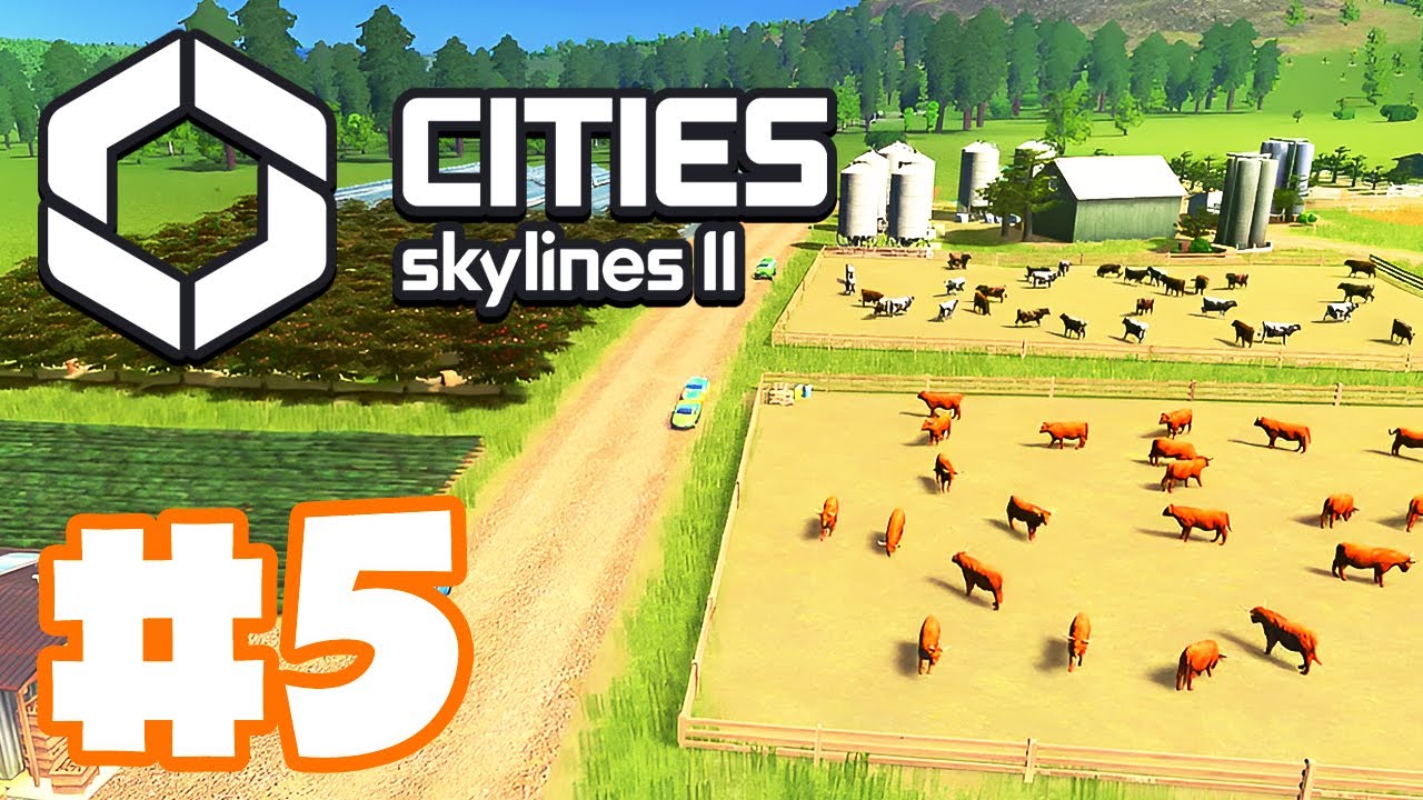 Building out Farm Land to Grow Livestock! | Let's Play: Cities Skylines ...