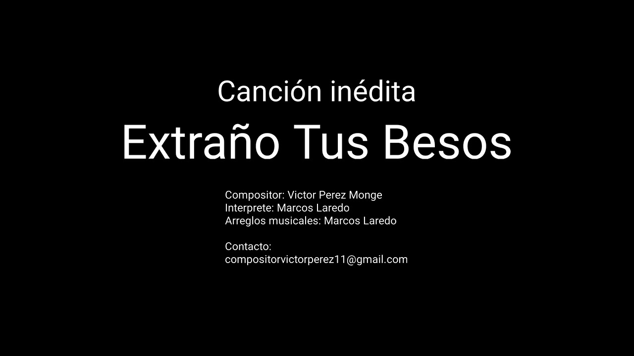 Extraño Tus Besos - YouTube