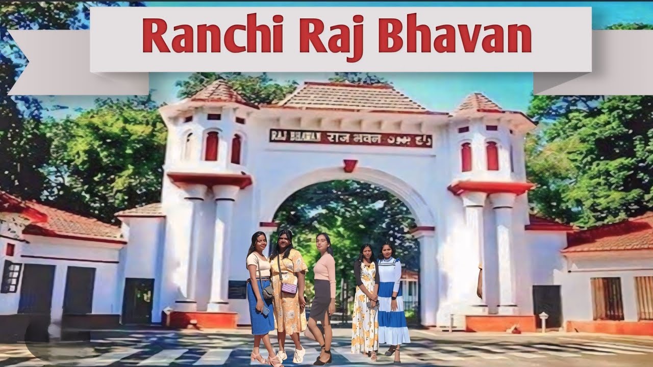 Raj Bhavan Ranchi Jharkhand - YouTube