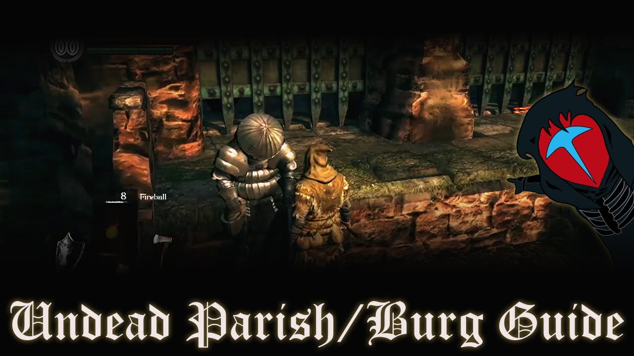 Undead Parish and Undead Burg: Dark Souls Playthrough/Guide - YouTube
