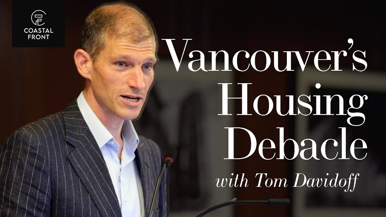 Vancouver's Housing Debacle with Tom Davidoff - YouTube