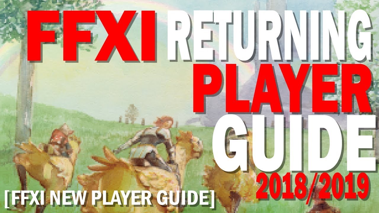 Getting Started In FFXI: Returning and New Player Guide [Top 5 First things!] - YouTube
