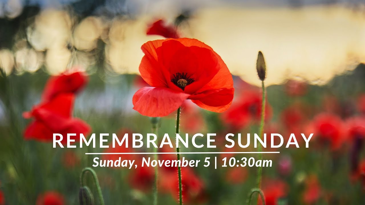 November 5, 2023 | 10:30am - REMEMBRANCE SUNDAY - YouTube