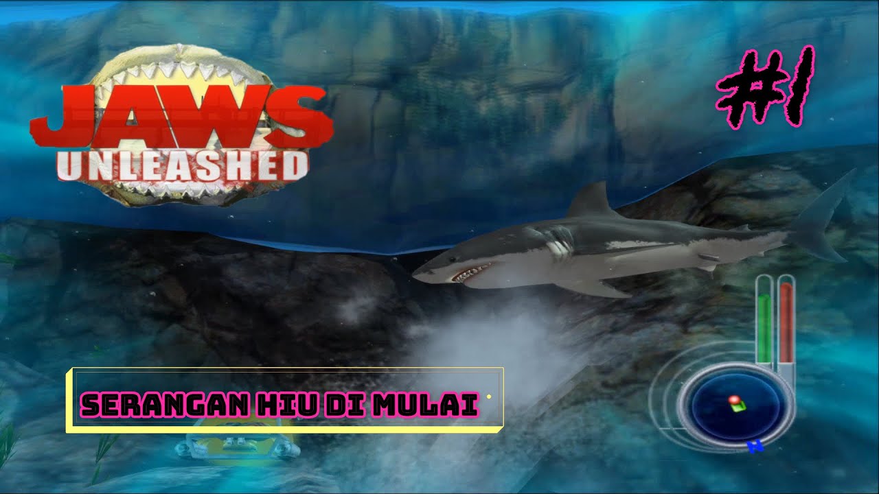 GAME HIU TERBAIK PADA ZAMAN NYA -JAWS UNLEASHED (PS2) | INDONESIA | # ...