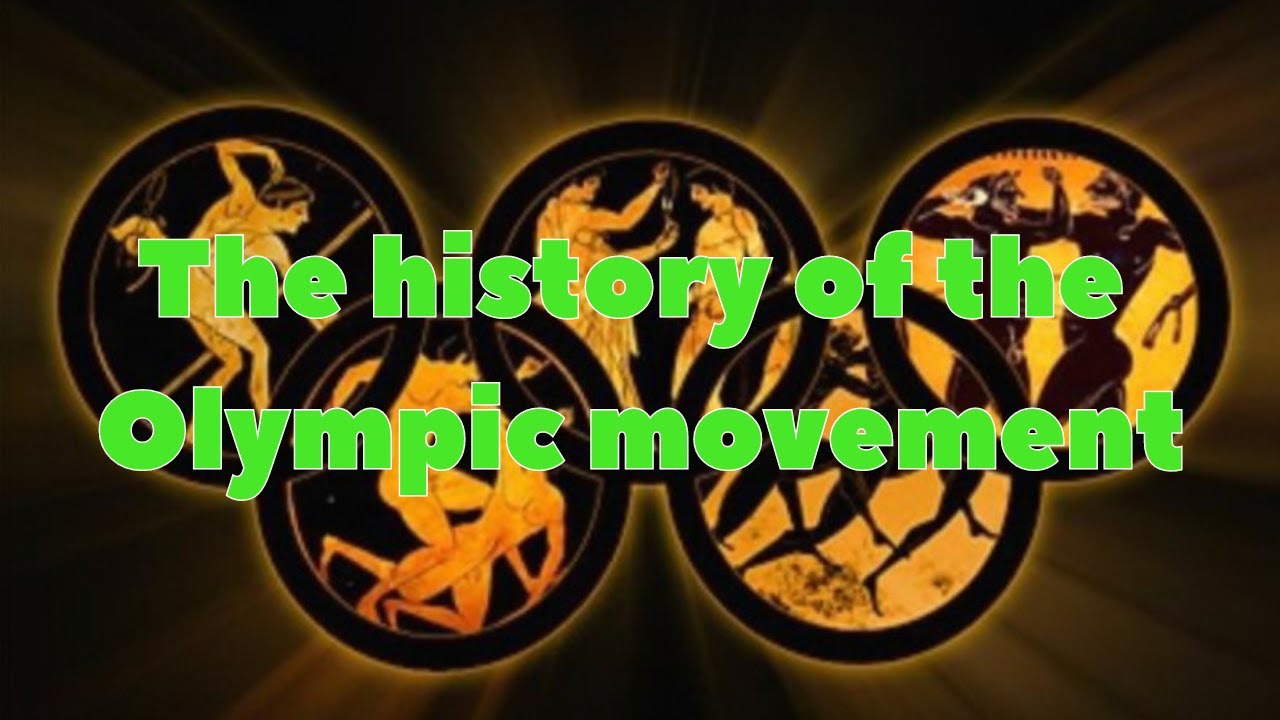 The history of the Olympic movement - YouTube