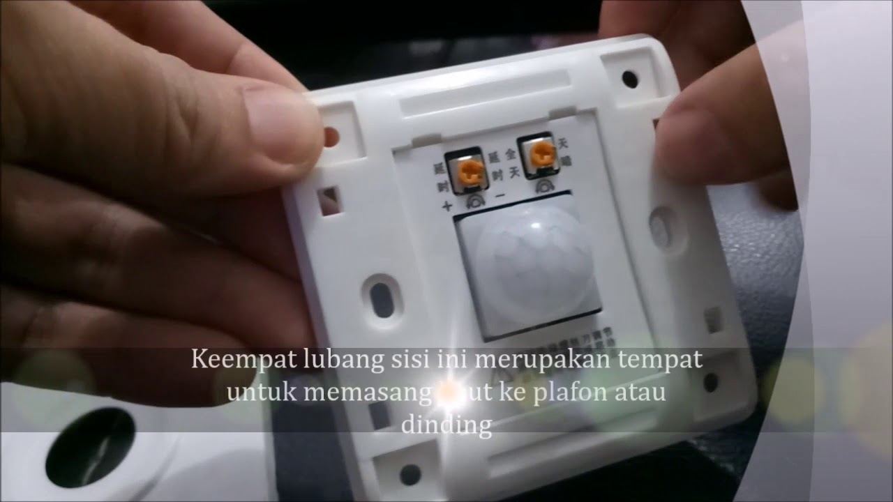 Cara Memasang Saklar Sensor Gerak Otomatis Serba Guna - YouTube