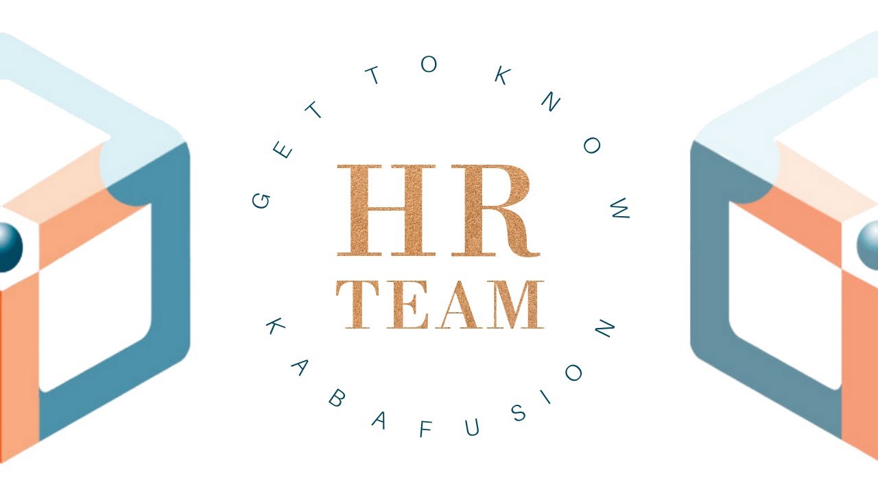 Get to Know KabaFusion: HR Team - YouTube