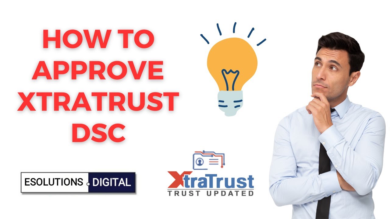 How to Approve XtraTrust DSC from Partner Login | Approval of XtraTrust ...