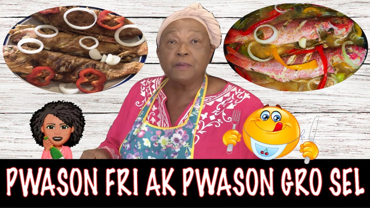 Vin Aprann Fè Pwason Fri ak Pwason Gro Sel | Pwason an Gou nan Bouch ...
