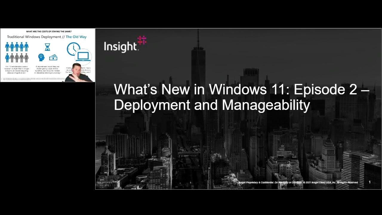 What's New in Windows 11: Deployment & Manageability - YouTube