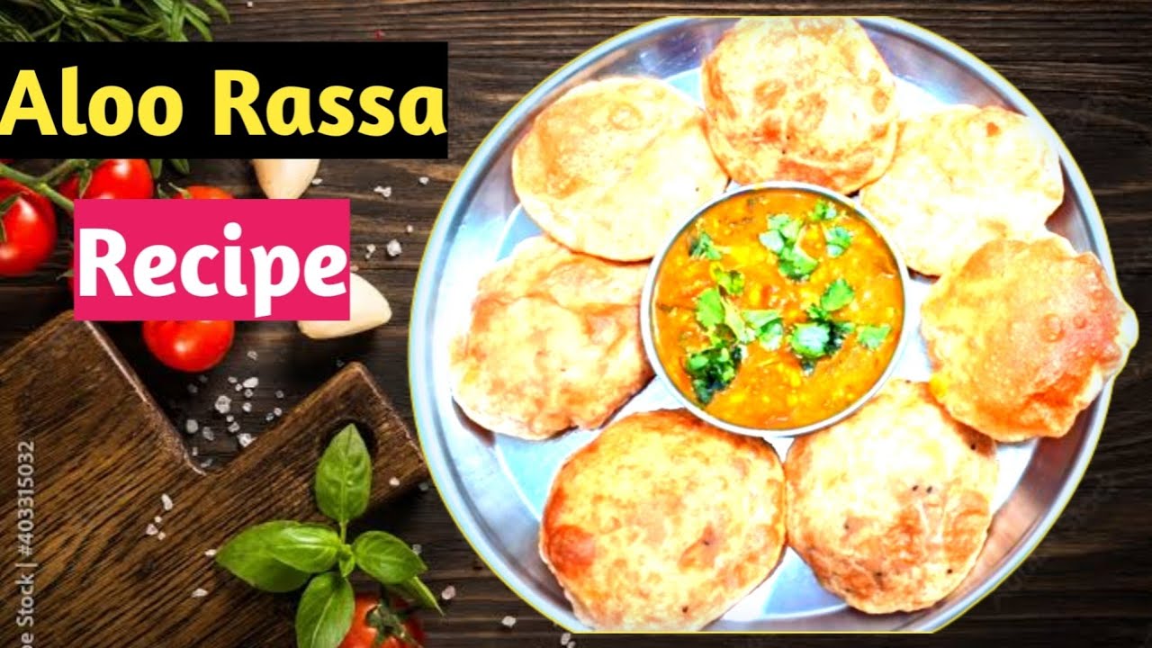 आसान तरीके से बनाएं बिना लहसुन प्याज के आलू के रस्सा और पूरी। Aloo ...