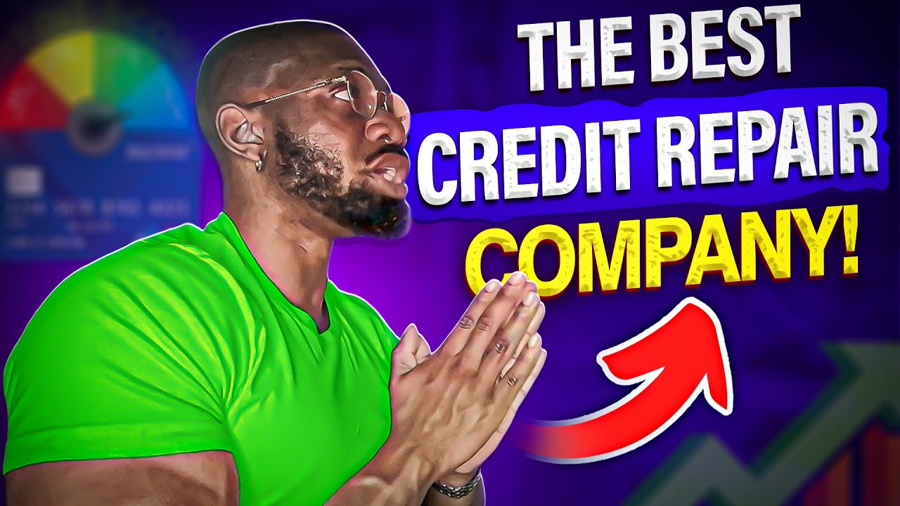 The BEST Credit Repair Company in 2025! Is Credit Repair Worth it? Fix ...