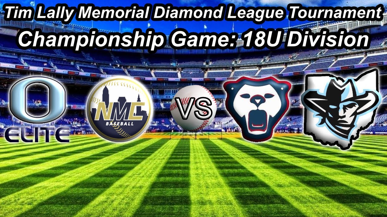 2025 Tim Lally Memorial Diamond League Tournament 18U Championship Game ...