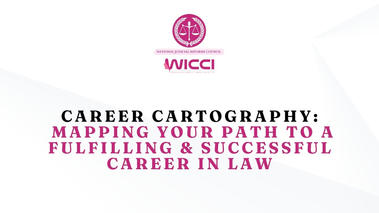 Career Cartography: Mapping your Path to a Successful Legal Career ...