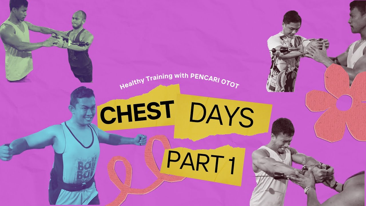 CHEST DAY PART 1 ( INI yang BIKIN DADA AGAR BESAR 🤩🔥🔥🔥) - YouTube