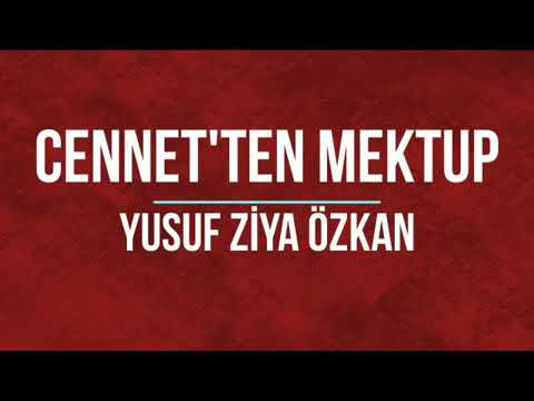 Cennet'ten Mektup   Yusuf Ziya Özkan