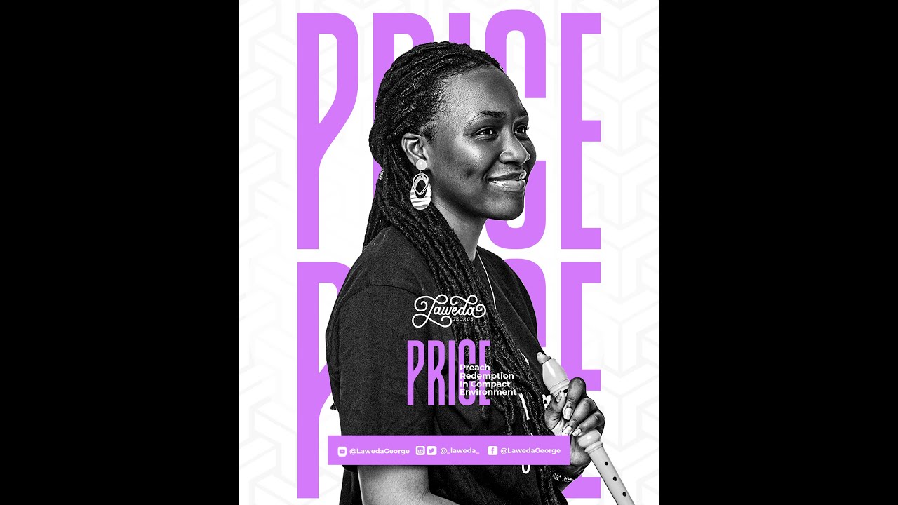 P. R. I. C. E | Spoken Word Piece | By Laweda George - YouTube
