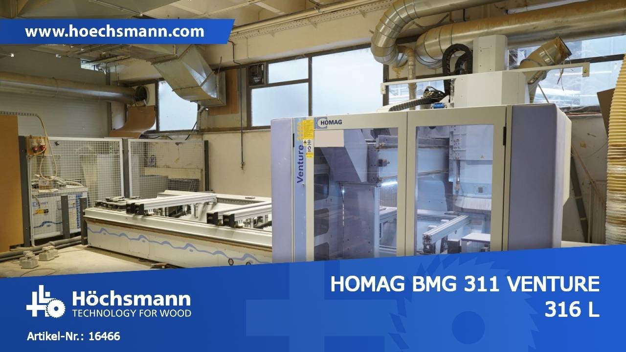 HOMAG BMG 311 VENTURE 316 L (Höchsmann Klipphausen) - YouTube