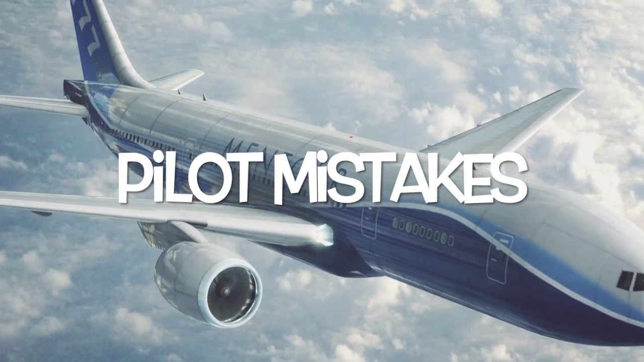 What if a pilot makes a mistake? - YouTube