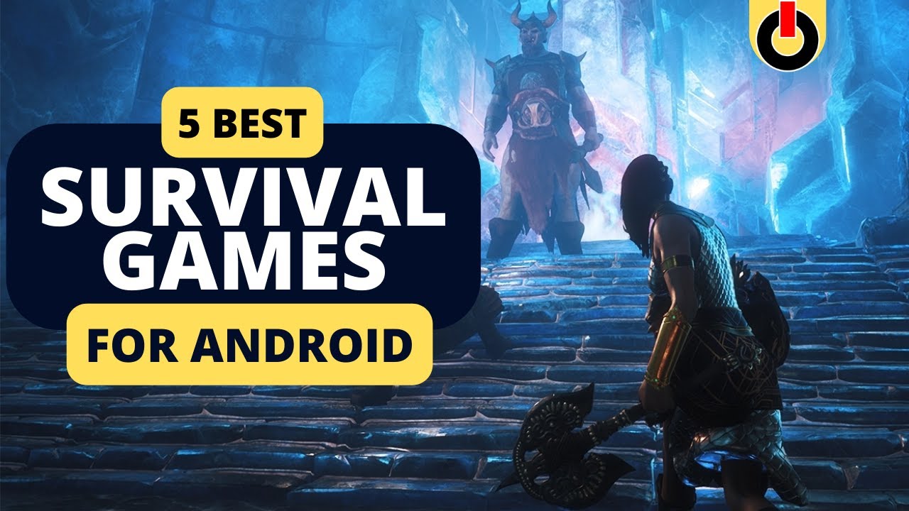 Top 5 Best Survival Games for Android 2023 | Free Survival Games for ...