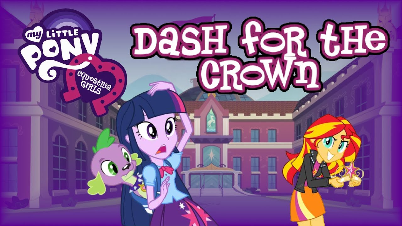 Equestria Girls Canterlot High Dash Dash For The Crown